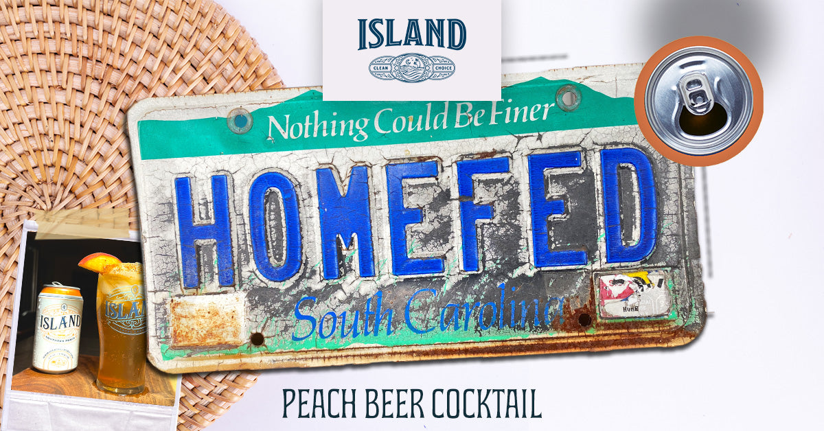 Homefed Friday: Peach Beer Cocktail – Island Brands USA
